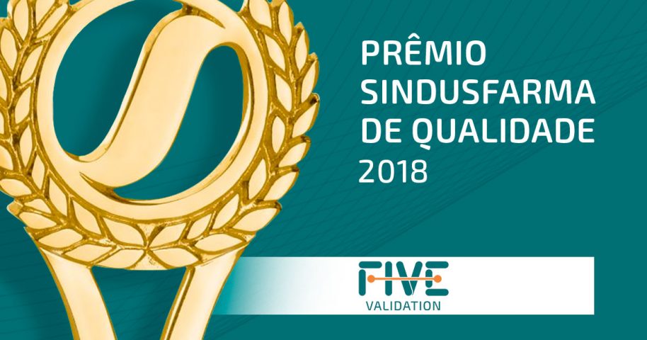 FIVE Validation Wins SINDUSFARMA Quality Awards 2020. – FIVE Validation