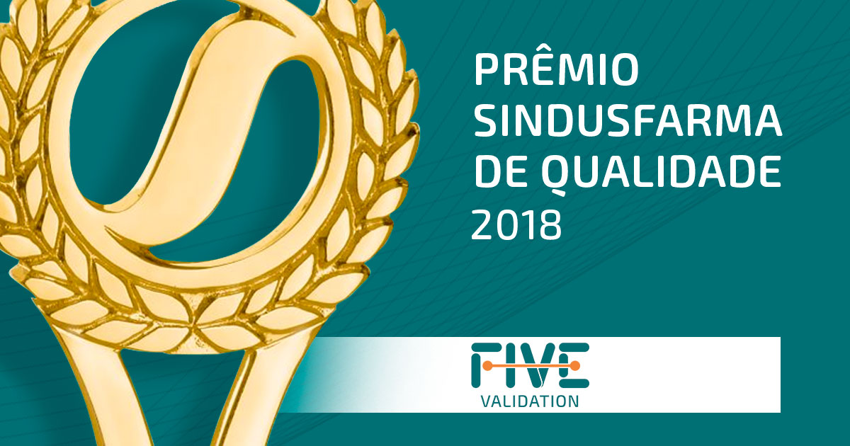 FIVE Validation Wins SINDUSFARMA Quality Awards 2020. – FIVE Validation