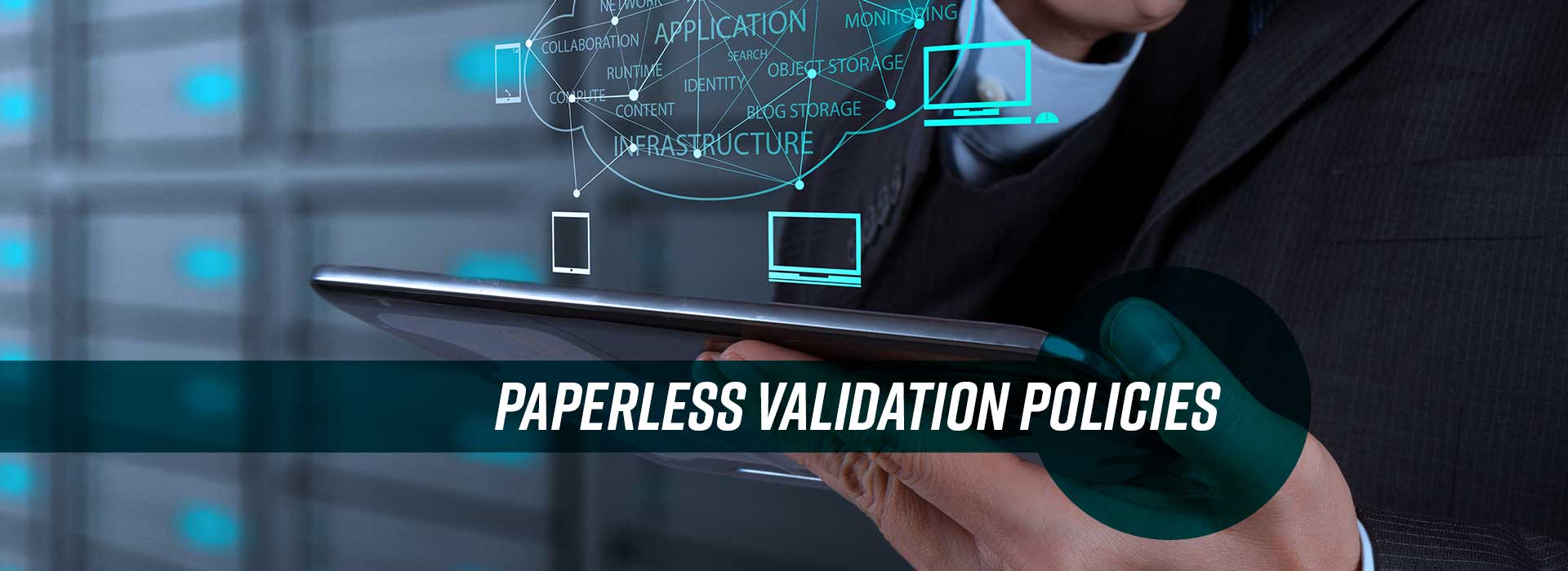 Paperless Validation Policies – FIVE Validation
